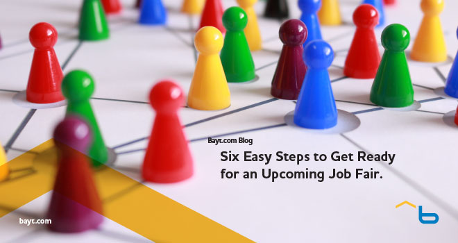 Six Easy Steps to Get Ready for an Upcoming Job Fair - Bayt.com Blog
